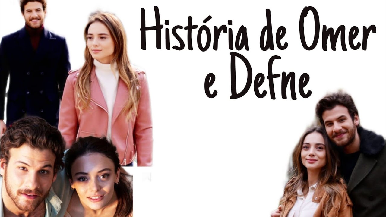HISTÓRIA DE OMER E DEFNE | PARTE 17 AO 19 ( Disponível no Telegram ...