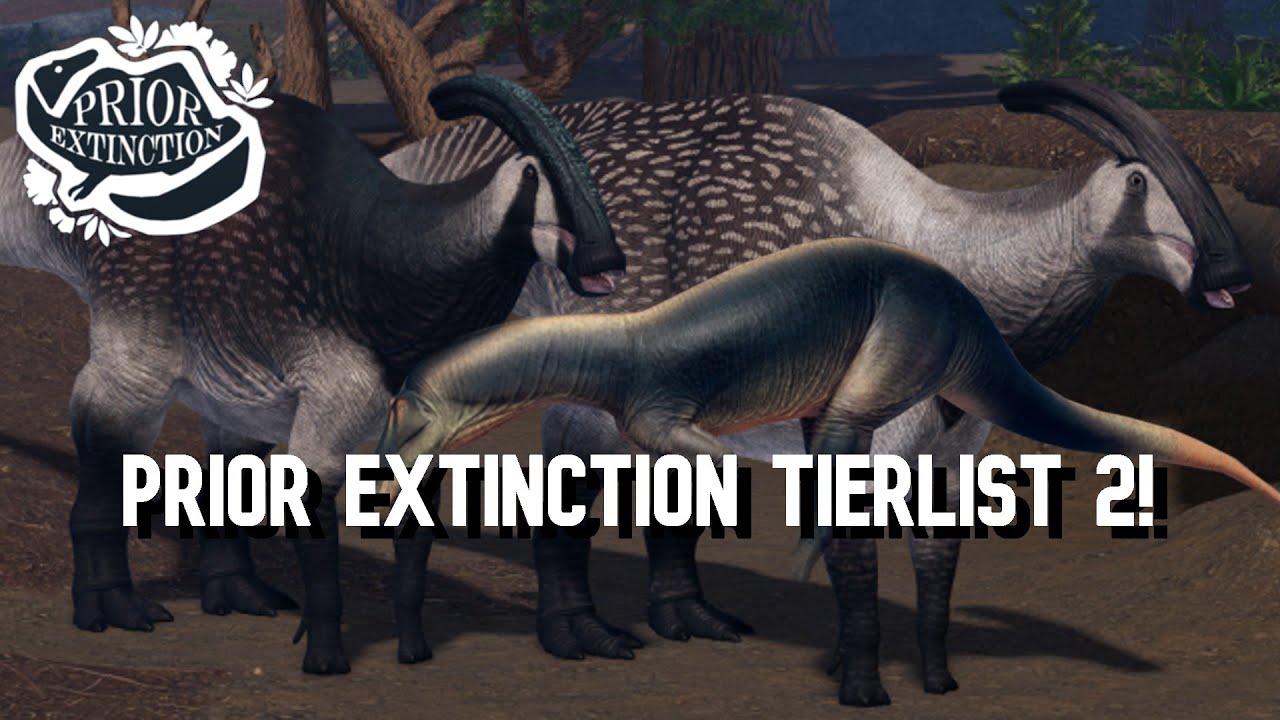 PRIOR EXTINCTION TIERLIST 2! - YouTube