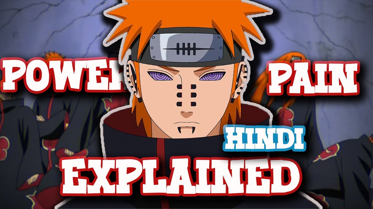 Six Paths of Pain Power Explained Naruto 🔥🔥 | Explained in Hindi | # ...