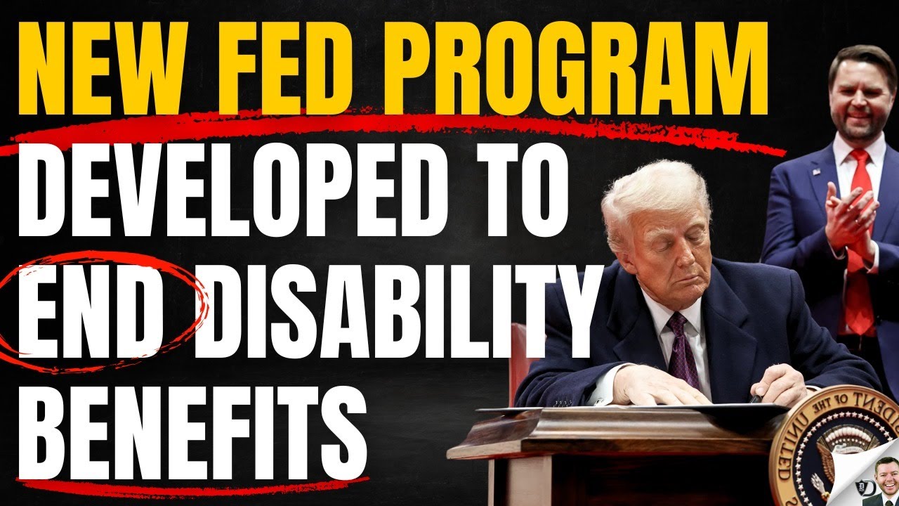 New Trump Federal Program Will Terminate Most Disability Benefits - YouTube