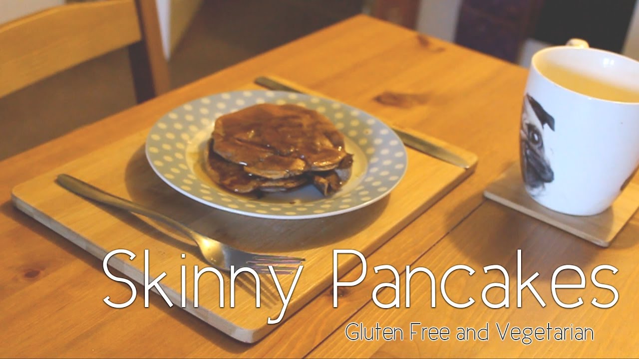 Skinny Pancake Recipe! Gluten Free AND Vegetarian - YouTube