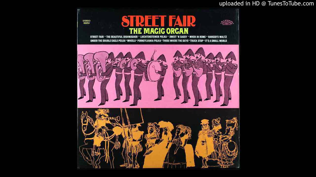 The Magic Organ Street Fair - Pennsylvania Polka - YouTube