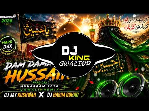 Dam Dama Dam Dam Hussain Remix 🔥🔥 | Hard Vibration Mix | Muharram 2026 | Dj Kavvalo