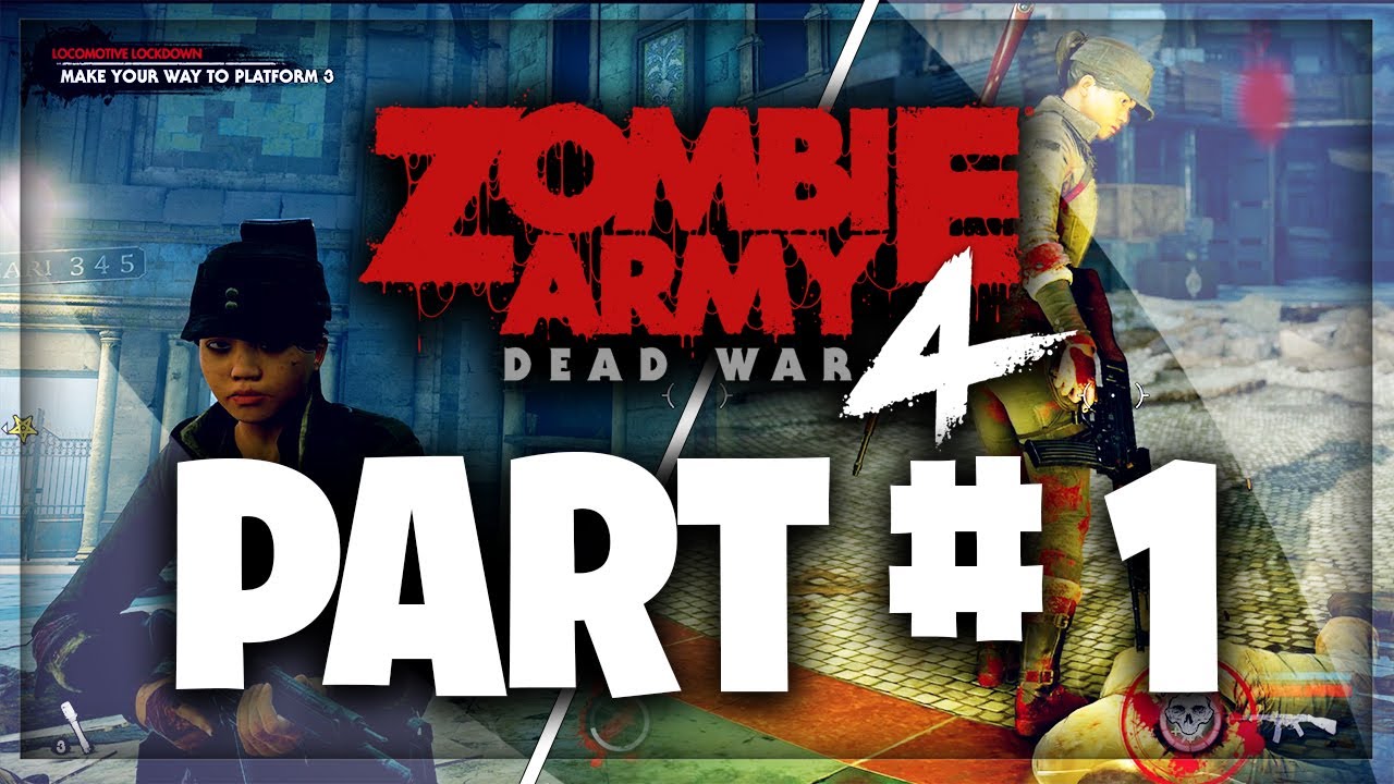 ZOMBIE ARMY 4 DEAD WAR Walkthrough Gameplay Part 1 - INTRO - YouTube
