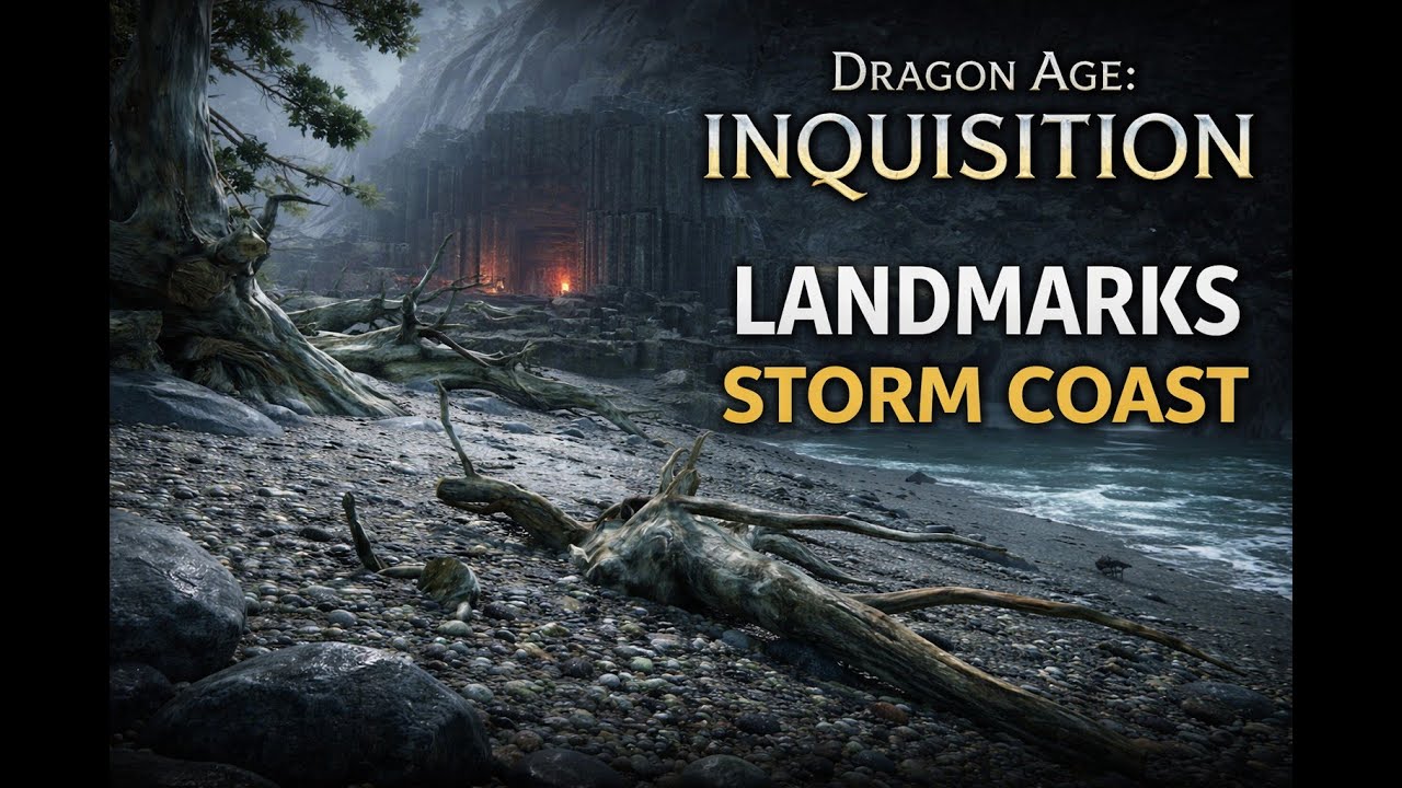 Dragon Age: Inquisition – Storm Coast Landmarks (All 5) - YouTube