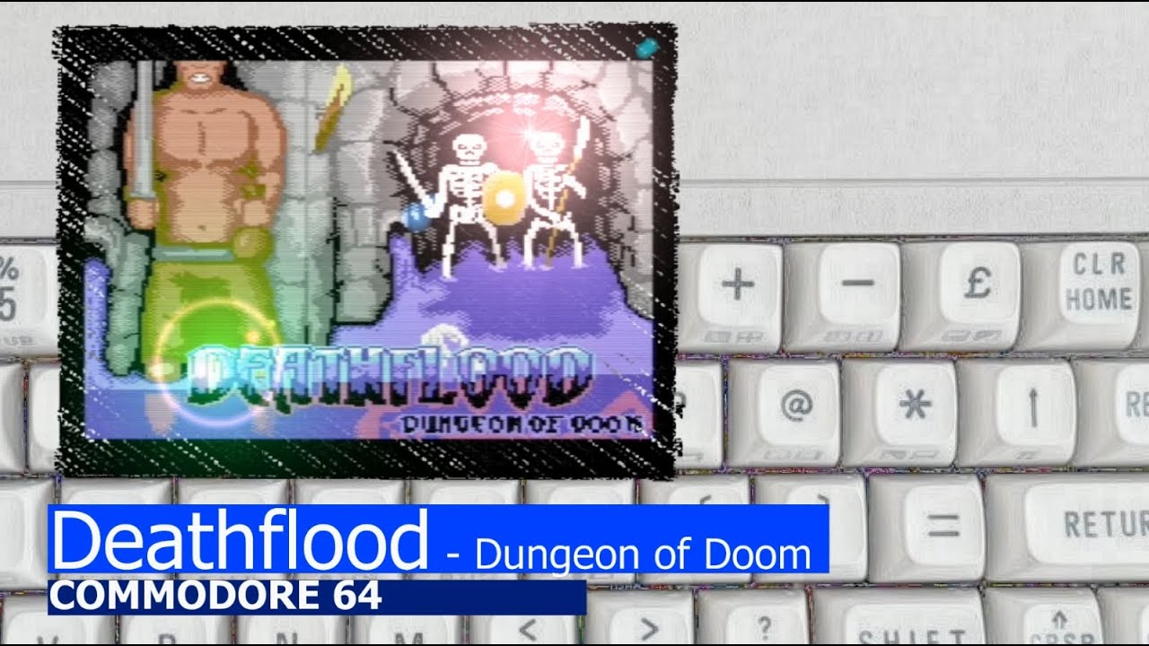 Commodore 64 -=Deathflood - Dungeon of Doom=- - YouTube