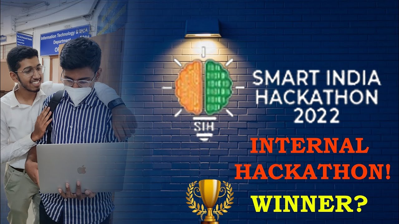 Smart India Hackathon 2022 | How Hackathon Works | Hackathon ...