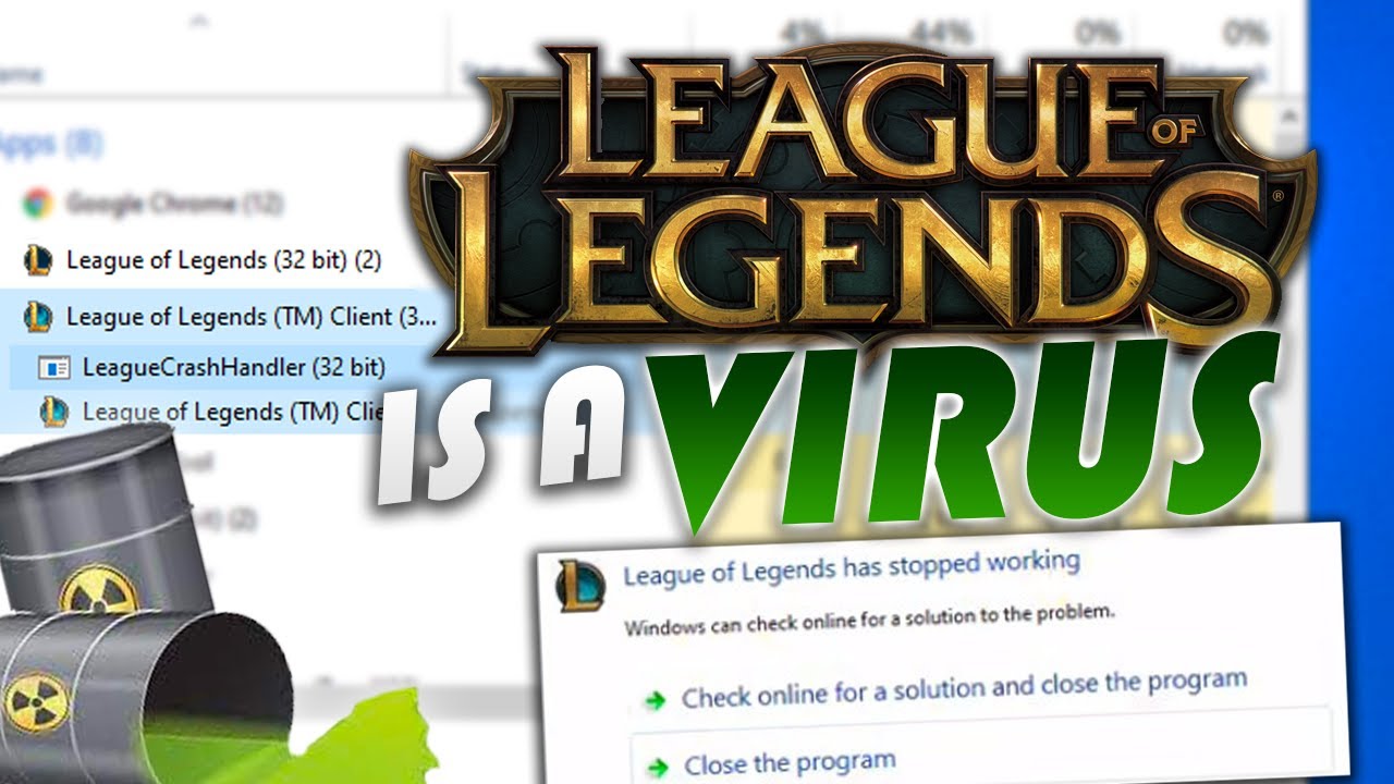 League of Legends is a VIRUS! (It's not) - YouTube