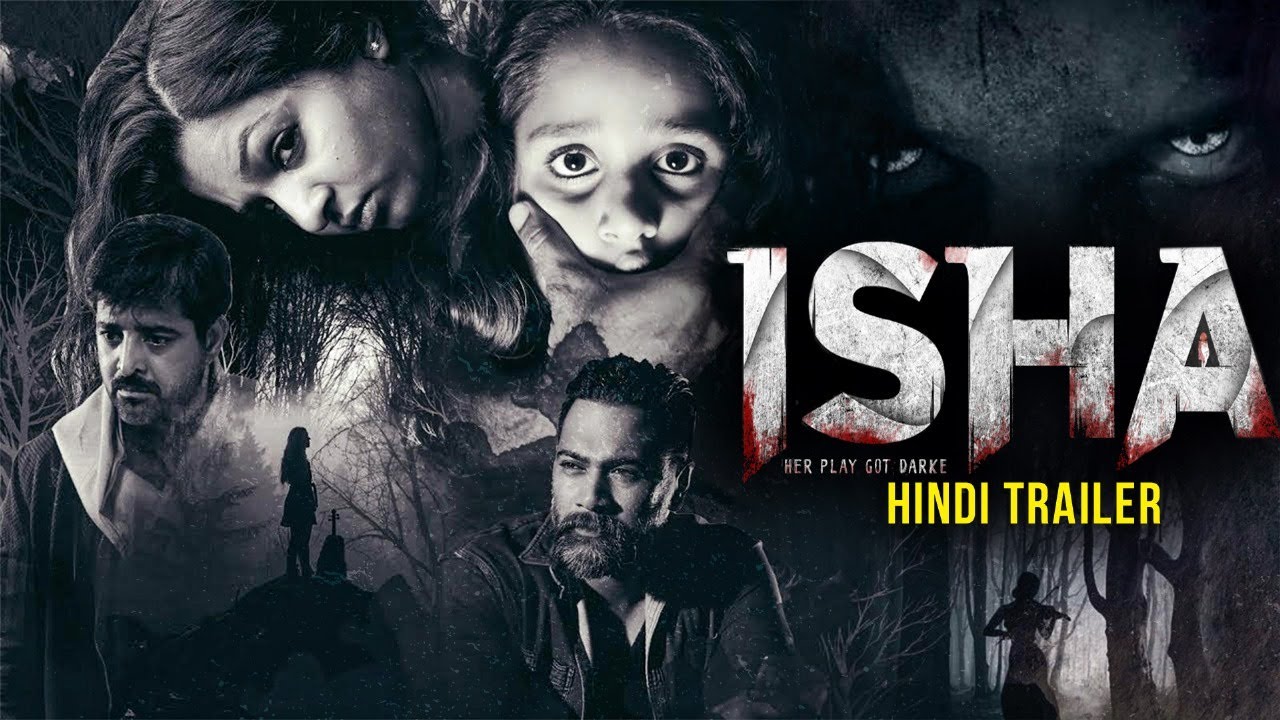 ISHA (2023) Official Hindi Trailer | Margret Antony, Kishore Satya ...
