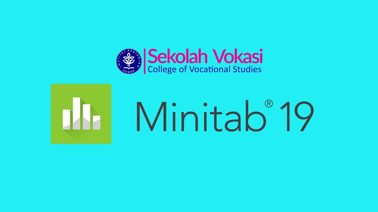 Minitab Tutorial - Part 6 - Sekolah Vokasi IPB TIB 57 - YouTube