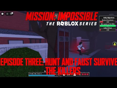 Mission Impossible: The Roblox Series Episode 3 | Hunt and Faust ...