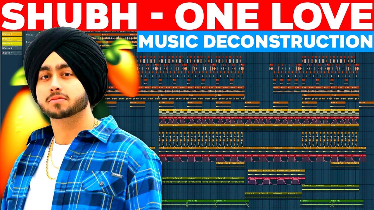 One Love (SHUBH) - Song Breakdown in FL Studio in Hindi | Deconstruction + FLP - YouTube