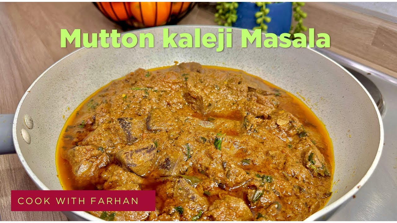 Mutton Kaleji Masala | Kaleji Recipe | Best for dawat | Eid Special ...