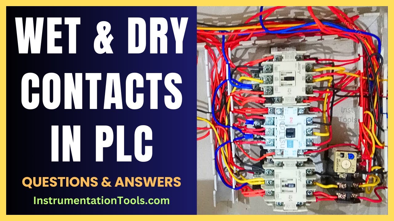 Wet Contacts and Dry Contacts in PLC Systems - YouTube