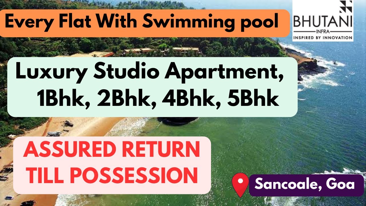 ACQUA EDEN GOA BY BHUTANI INFRA: Experience Opulence in Paradise With ...