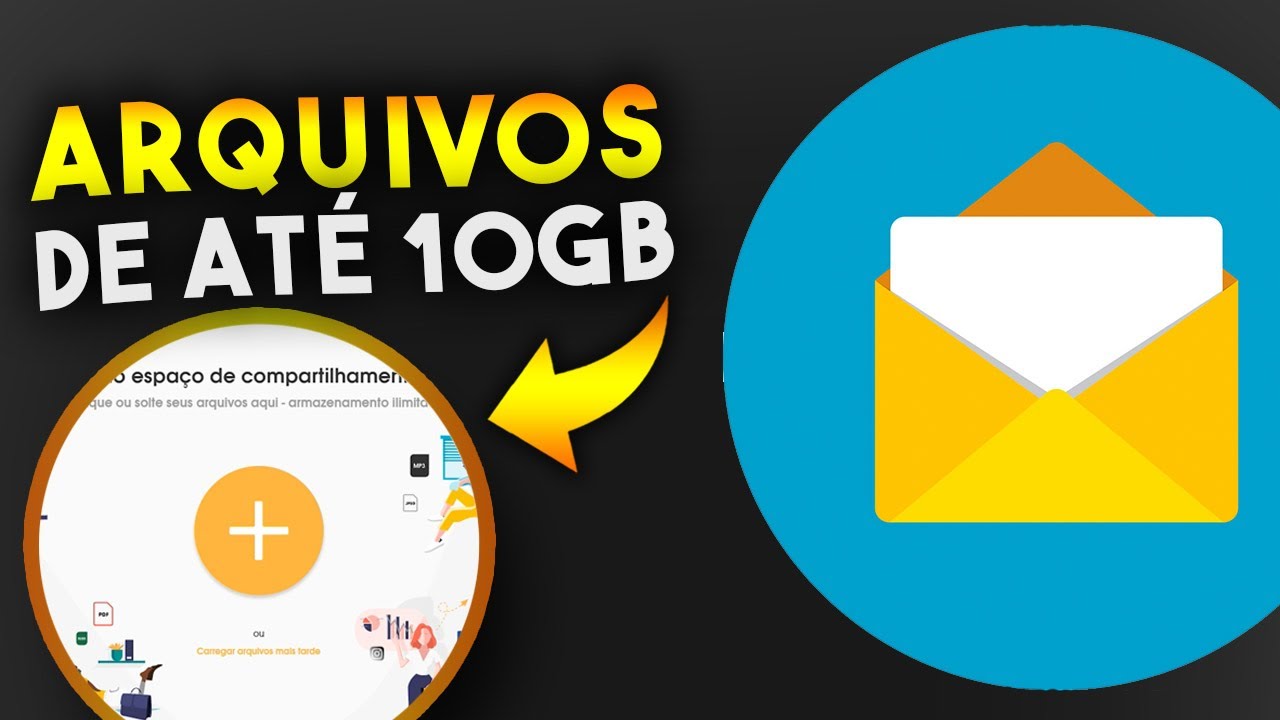 Como ENVIAR ARQUIVOS PESADOS por EMAIL (Até 10GB) - YouTube