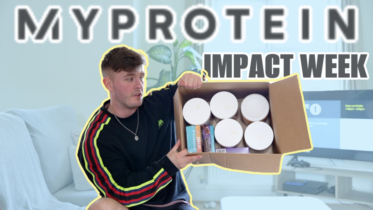 MyProtein IMPACT WEEK September 2022 Haul - YouTube