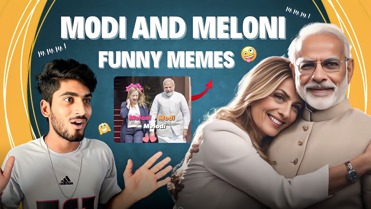 Modi Meloni Love Story Viral Meme Reaction || Rohit Yadav || - YouTube