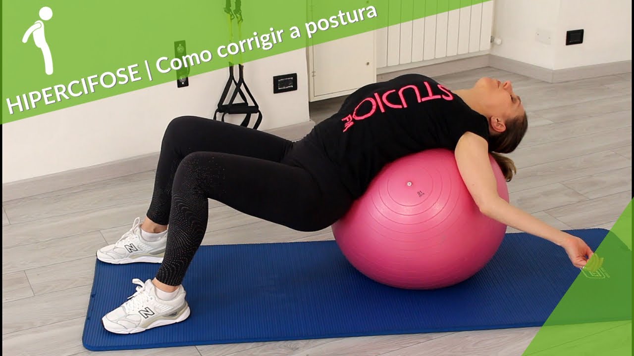 HIPERCIFOSE | Como corrigir a POSTURA - YouTube