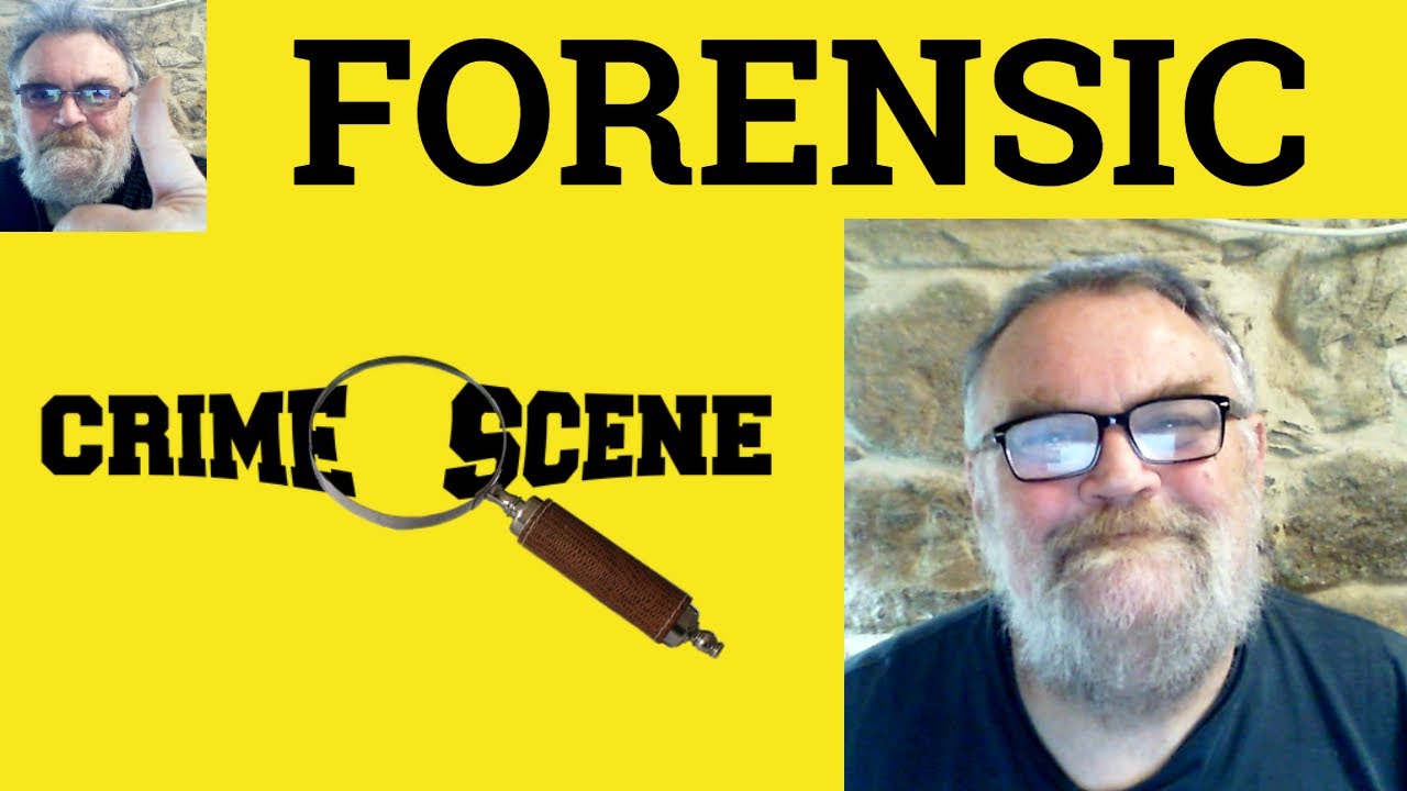 😎 Forensic Meaning - Forensics Defined - Forensic Science Examples ...