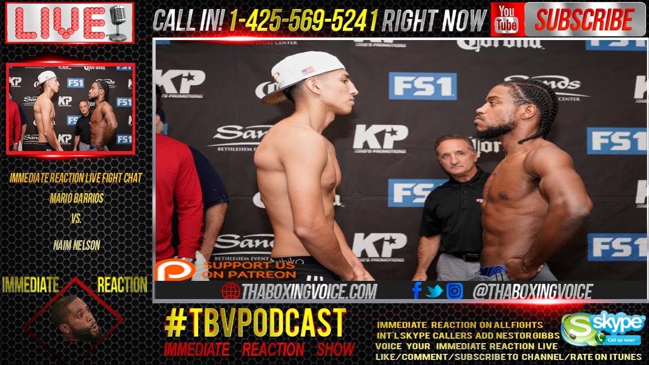 Live Fight Chat: Mario Barrios vs. Naim Nelson PBC on FS1 - YouTube