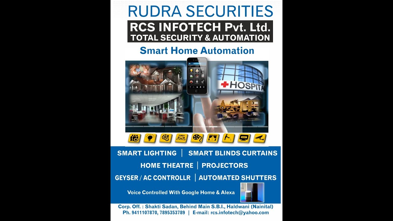 RCS INFOTECH PVT LIMITED HOME AUTOMATION - YouTube