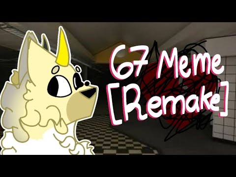 67 Meme (REMAKE) tw: Flash? - YouTube