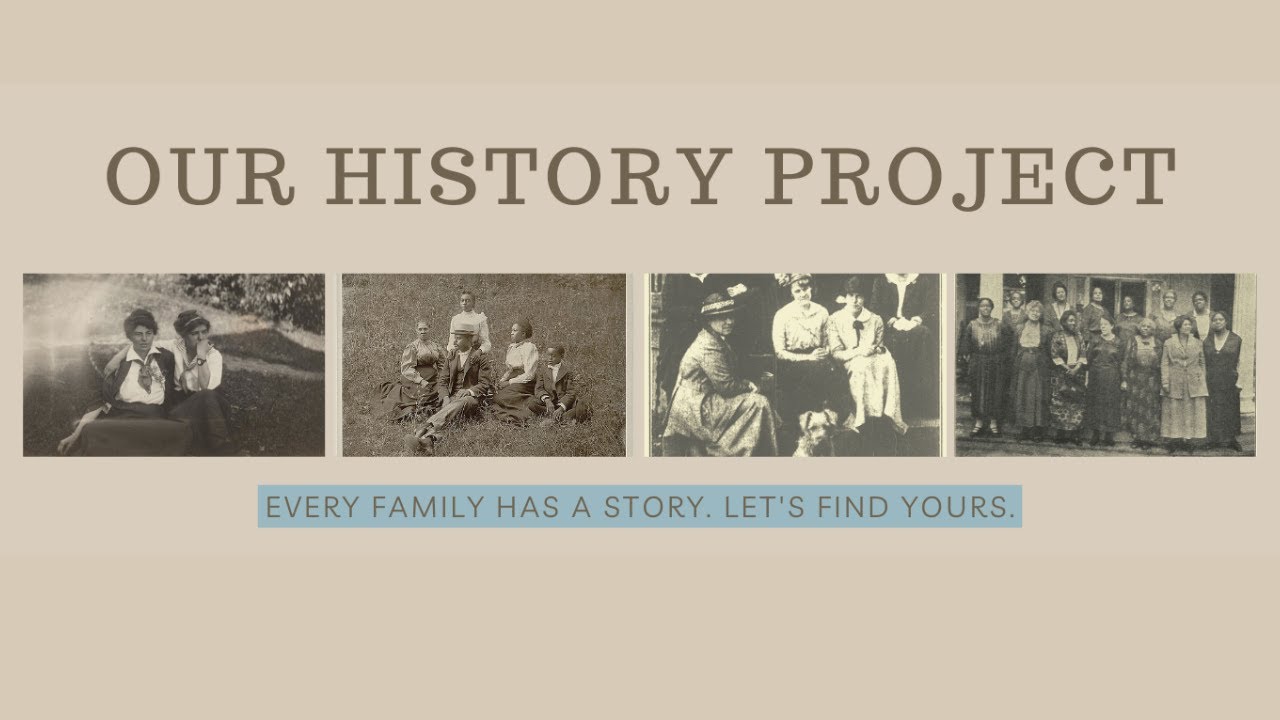 Our History Project Introduction - YouTube