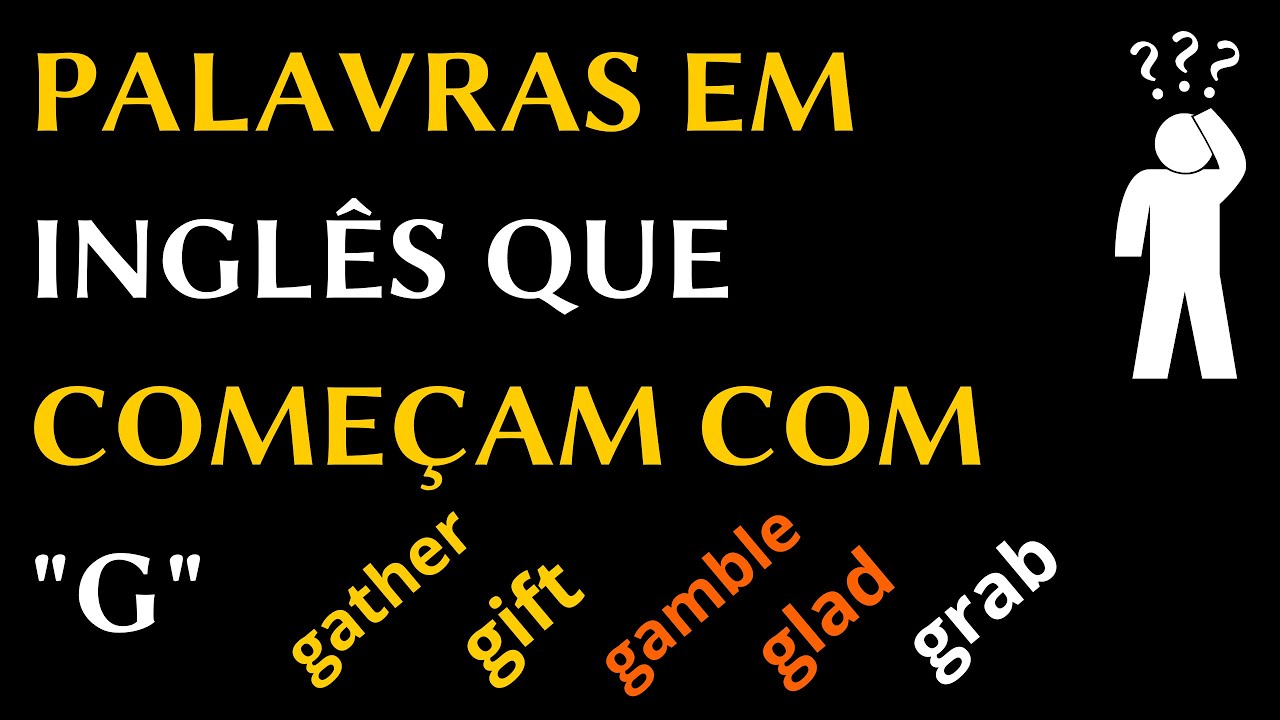 Significado Da Letra G Em Inglês - FDPLEARN
