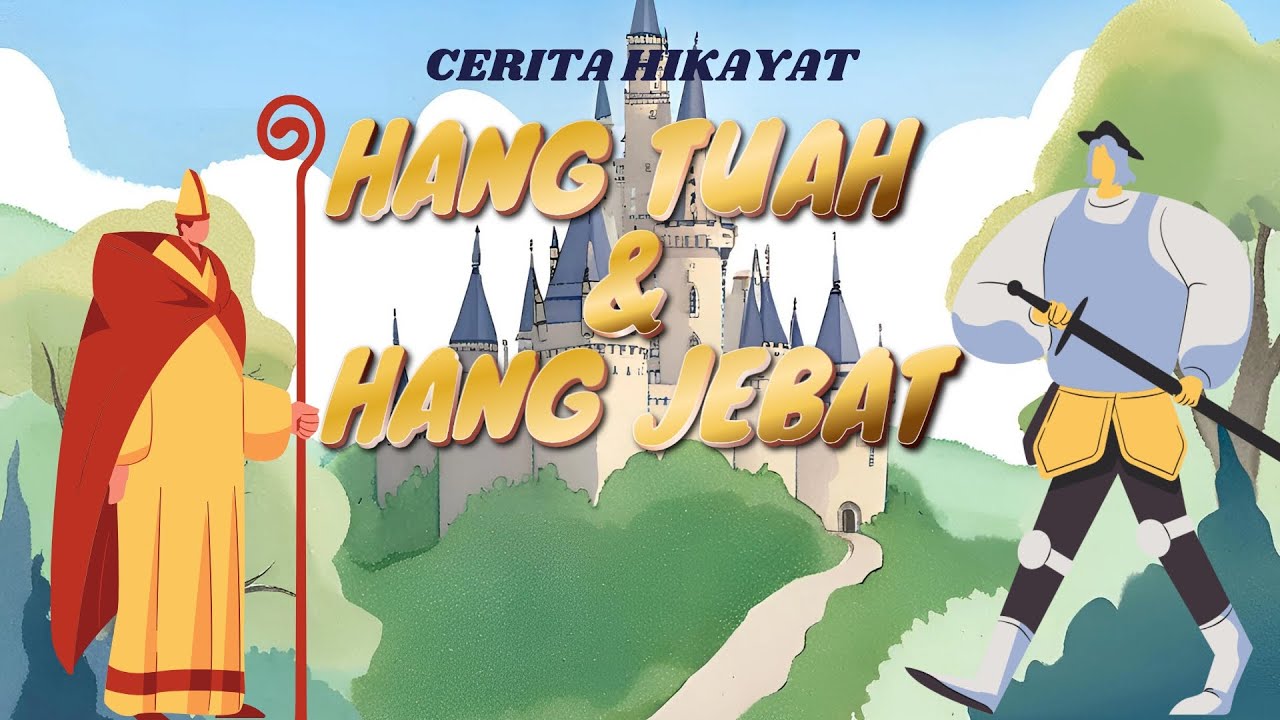 Cerita Hikayat "Hang Tuah dan Hang Jebat"_ Kelompok 6 — X.8 - YouTube