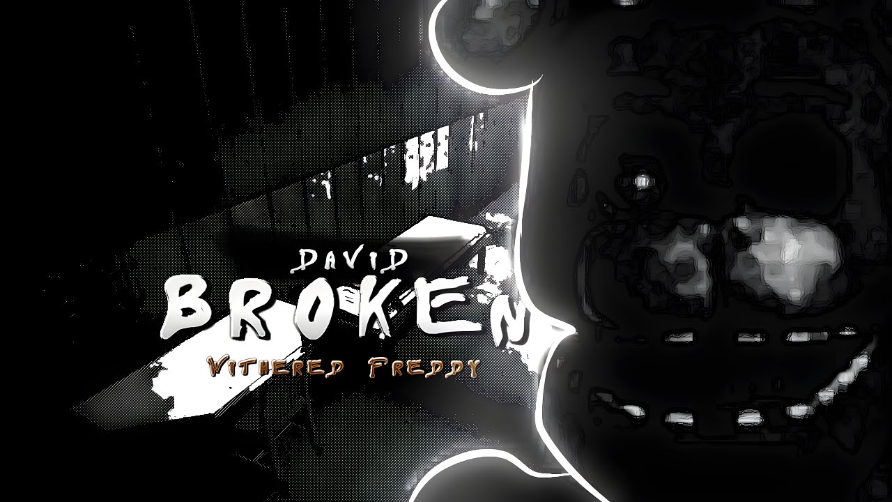 [FNAF] Broken (Analog Horror) - Withered Freddy [Ep3] - YouTube