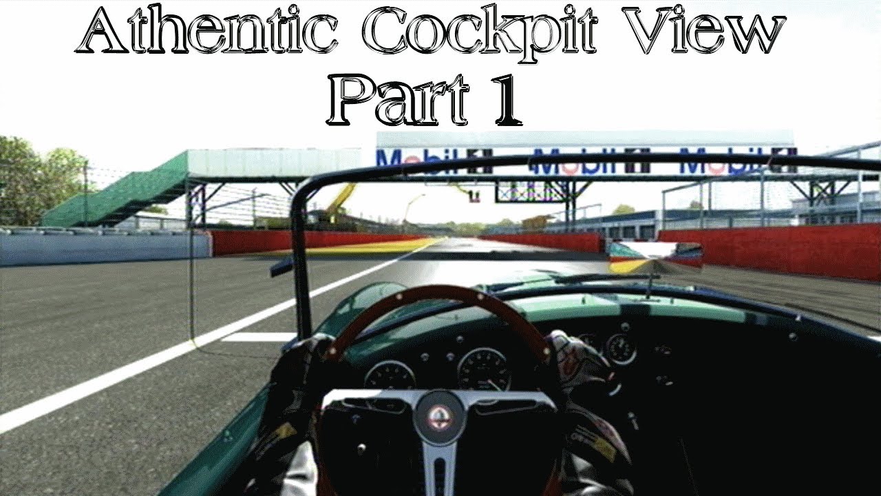 Forza Motorsport 4 - How to Get An Authentic Cockpit View (Before ...