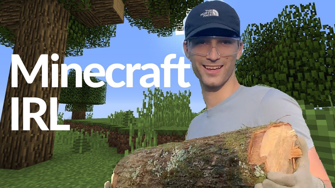 MINECRAFT IN REAL LIFE - YouTube
