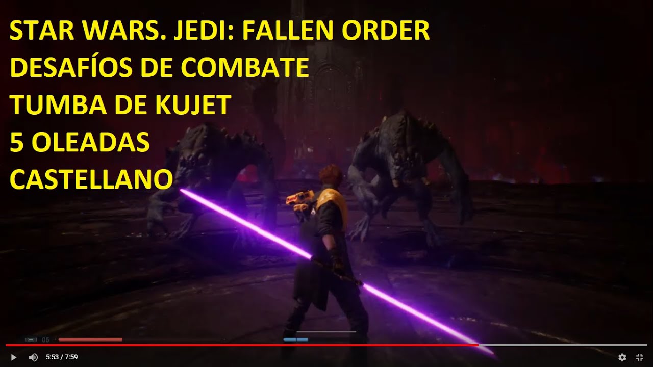 STAR WARS Jedi: Fallen Order™. Desafíos de combate. Tumba de Kujet. 5 ...