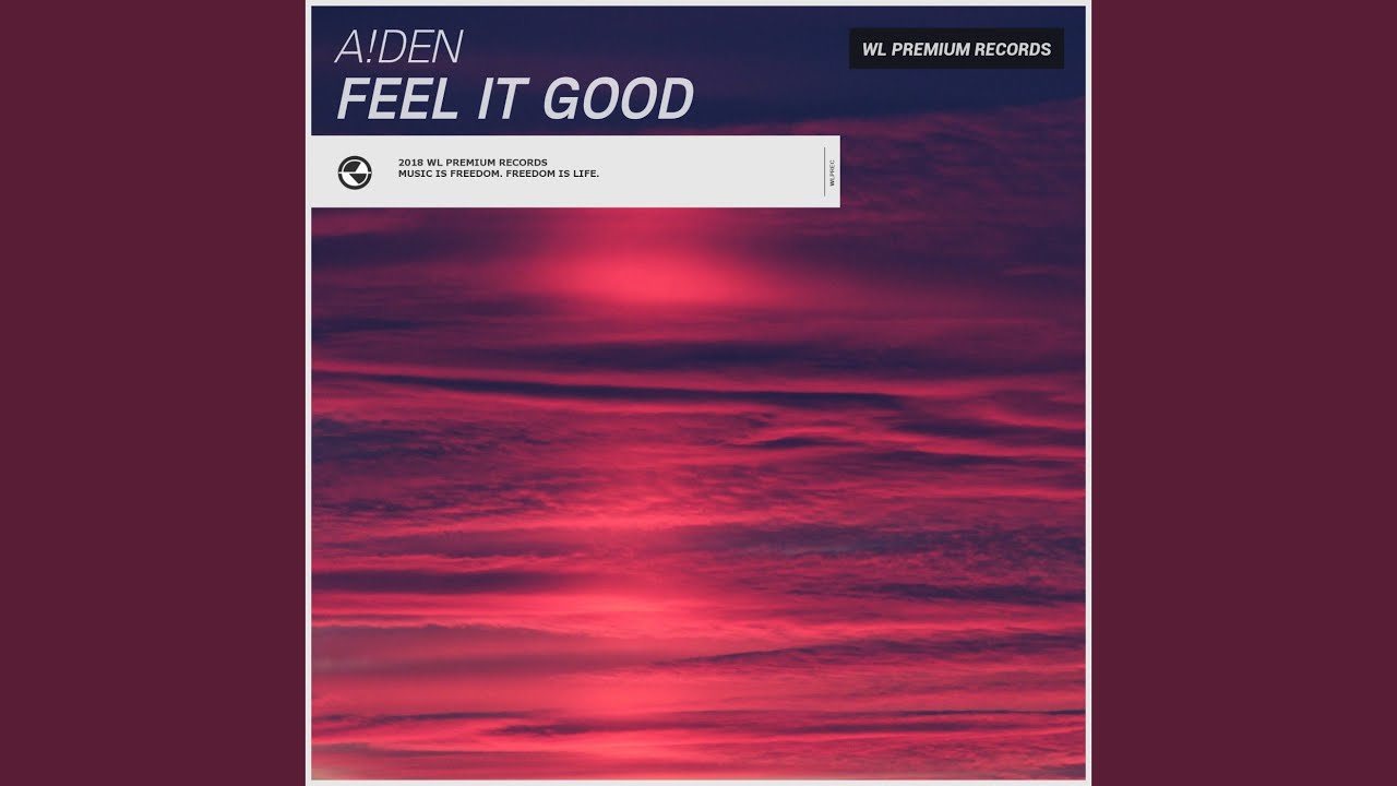 Feel It Good - YouTube