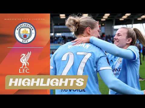 Knaak Strikes Late! | Man City v Liverpool Highlights | Barclays WSL 25/26