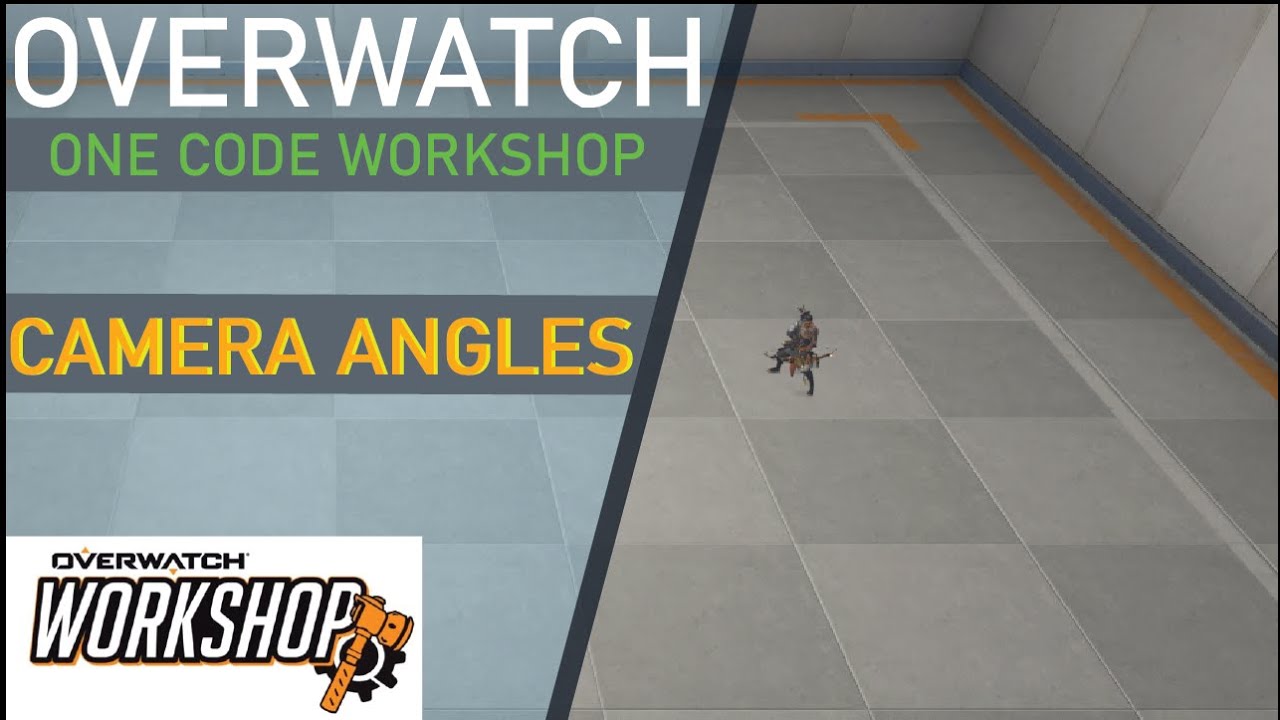 Overwatch 1 Code Workshop: One Line for Moving to make Different Camera ...