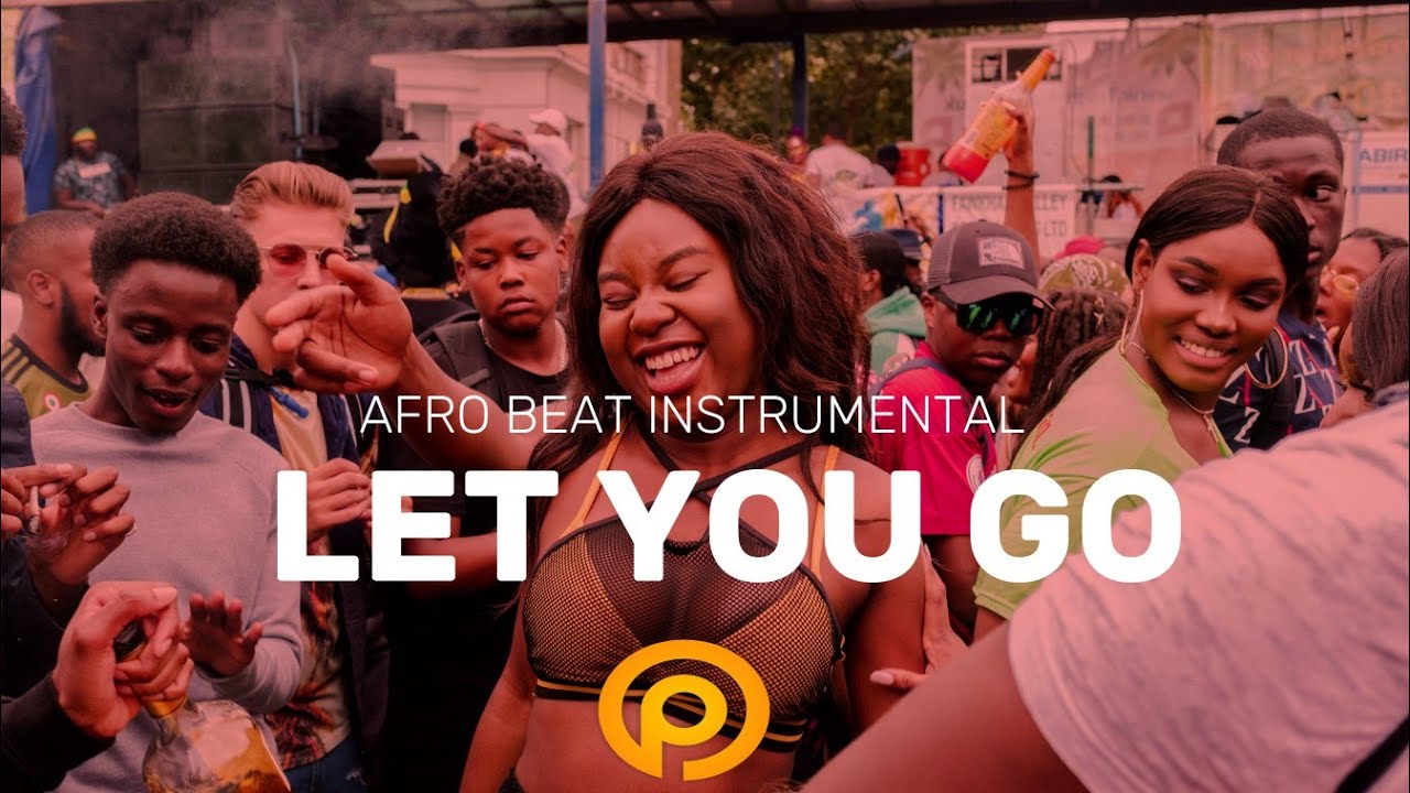 [FREE] Afro Beat x Afro Pop Instrumental 2020 "LET YOU GO" - YouTube