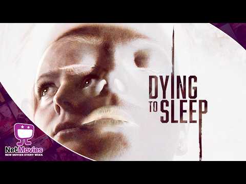 Dying to Sleep 💜FULL MOVIE FREE💜 NetMovies Global