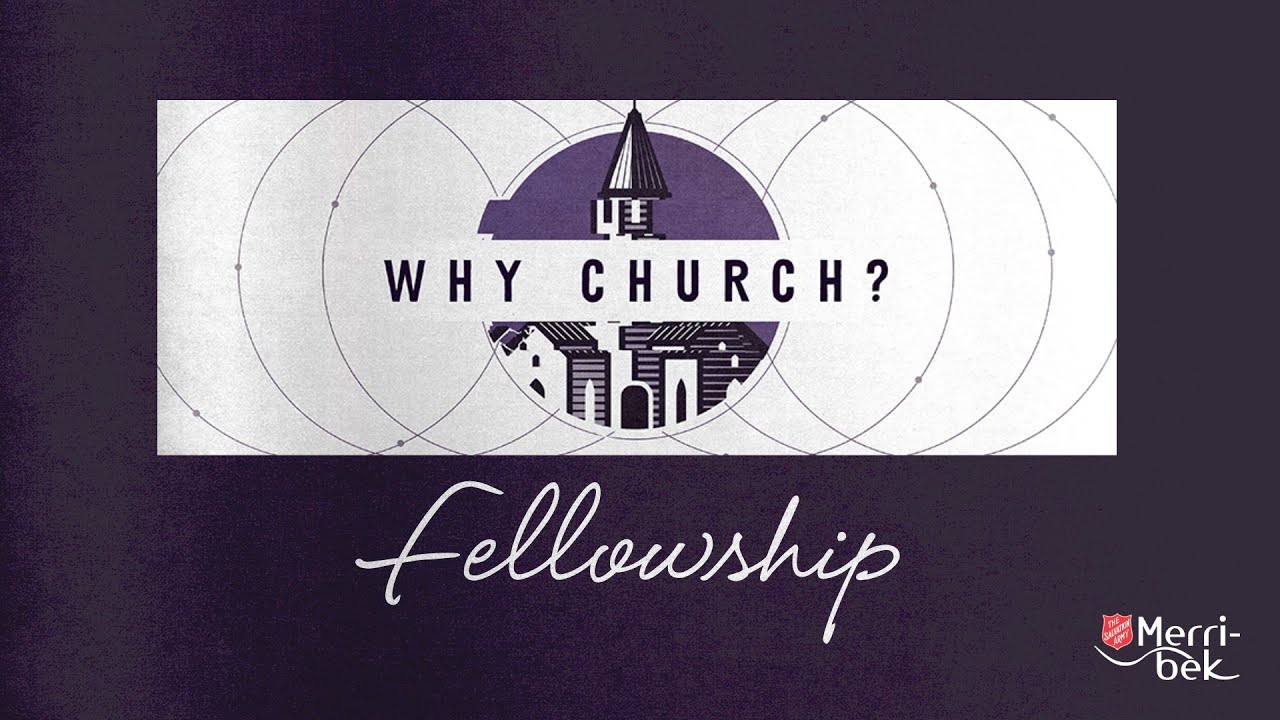 Why Church 4 - Fellowship - Phil Inglis - YouTube