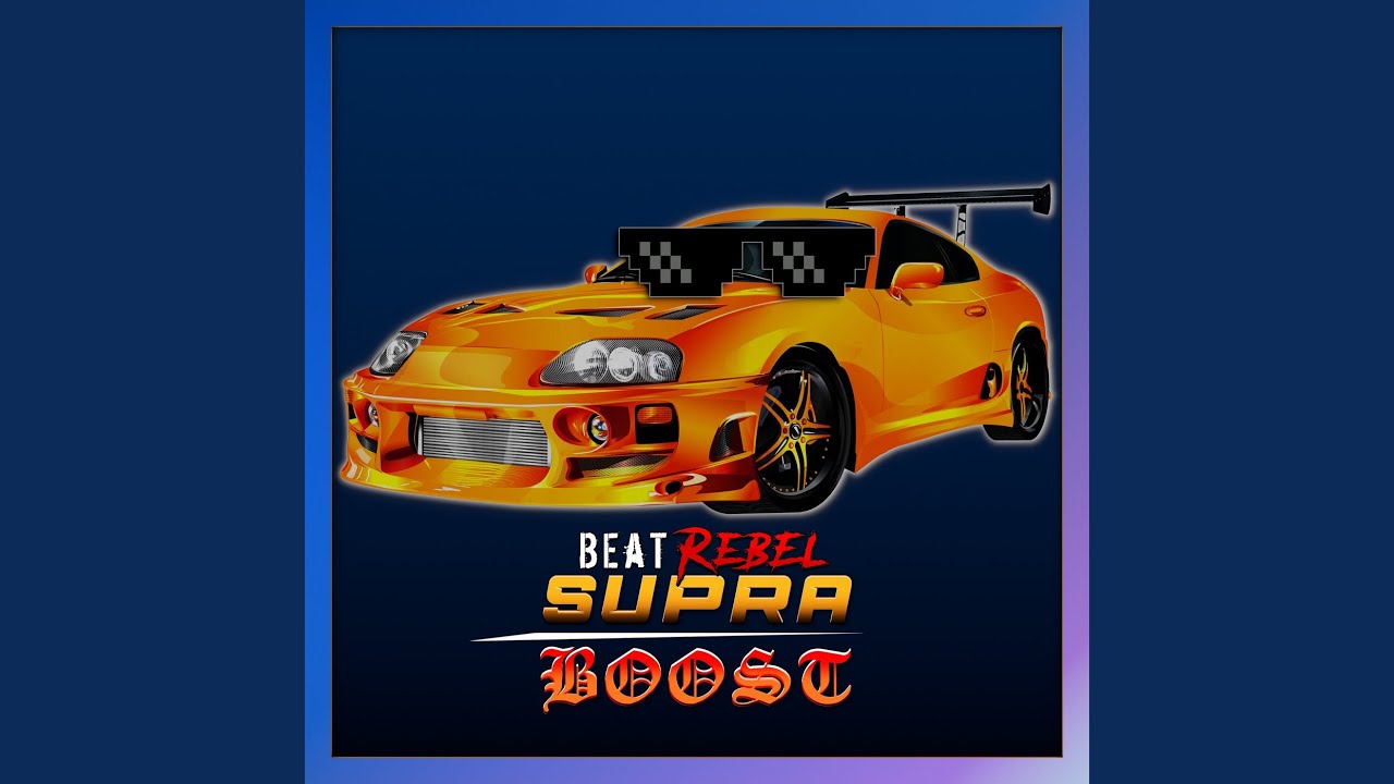 Supra Boost - YouTube