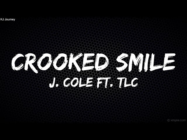 J Cole Crooked Smile Lyrics