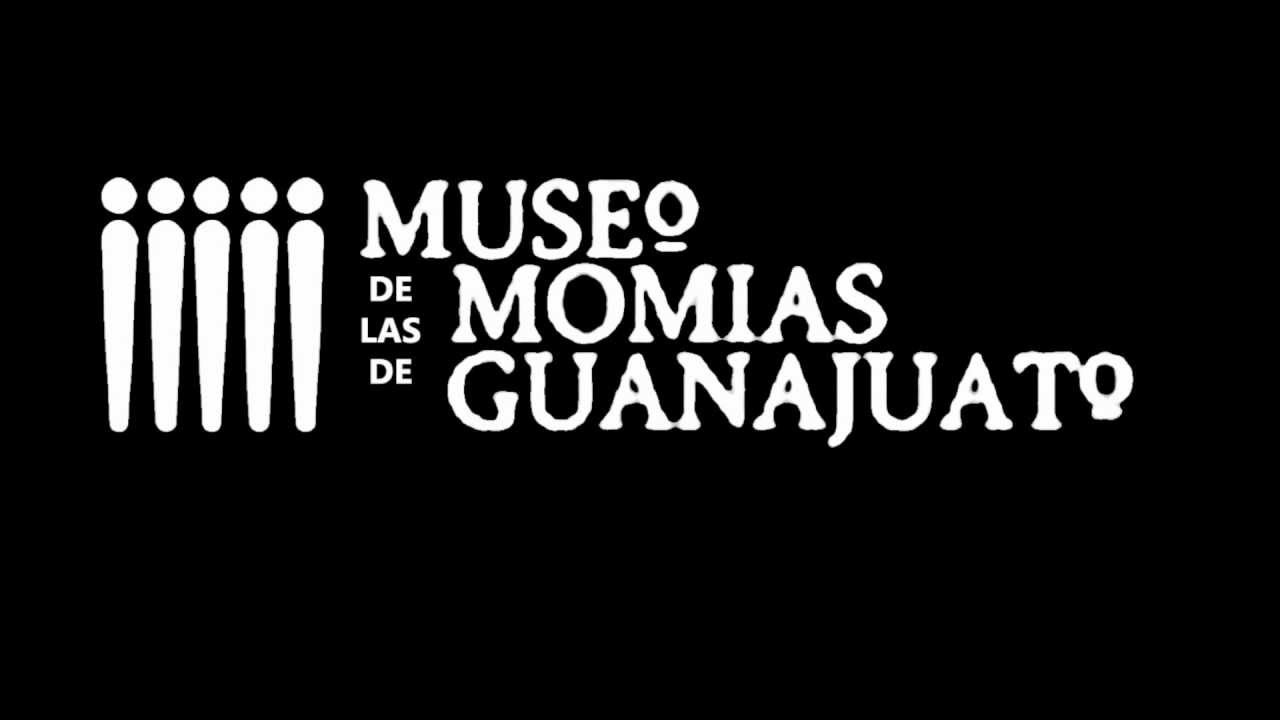 Museo de las Momias de Guanajuato - YouTube