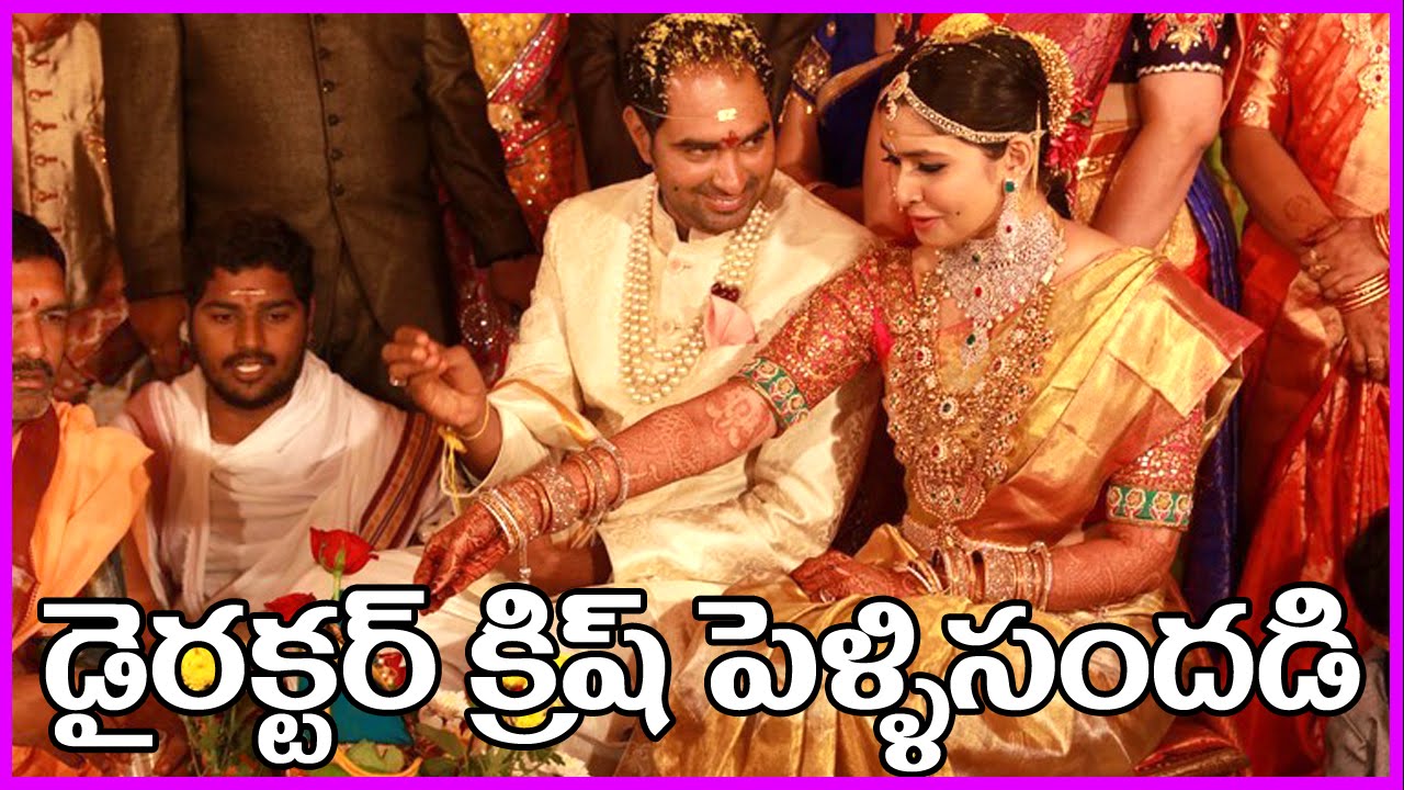 Director Krish Marriage Photos - Special Video || Krish | Balakrishna ...