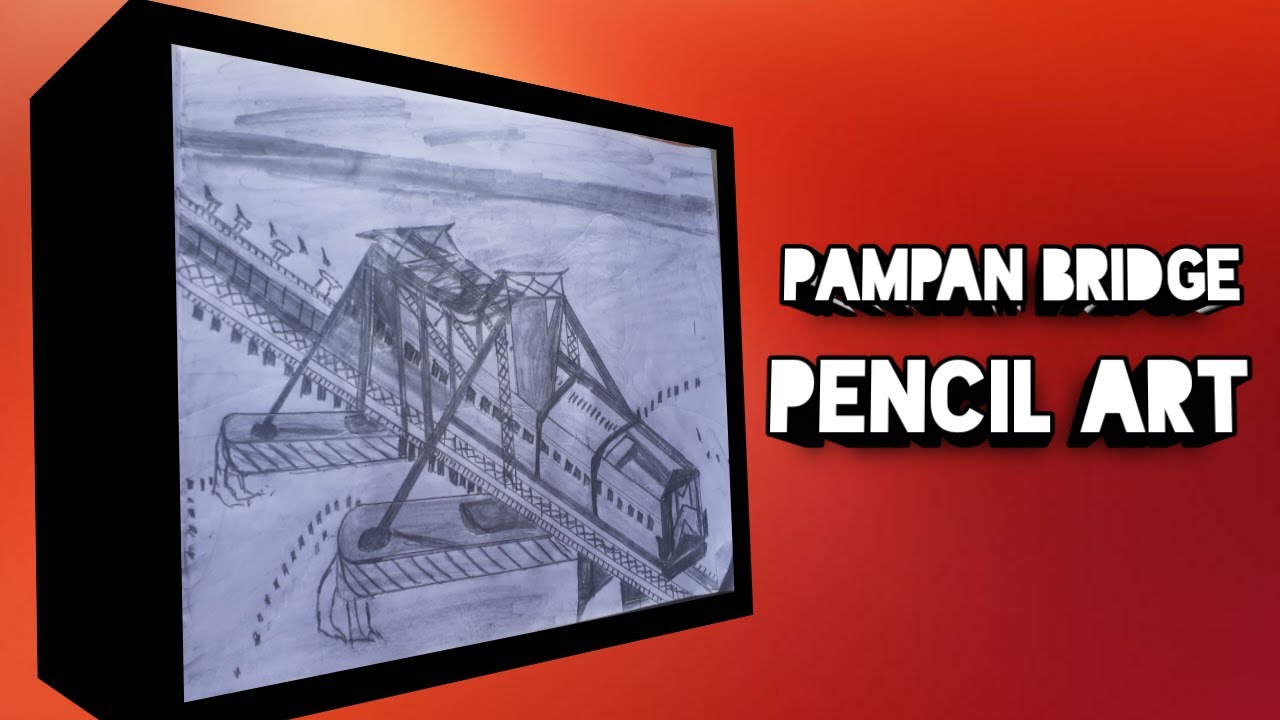 #Pamban bridge drawing#Pambanbridgeimages #Pamban bridge pencil sketch# ...