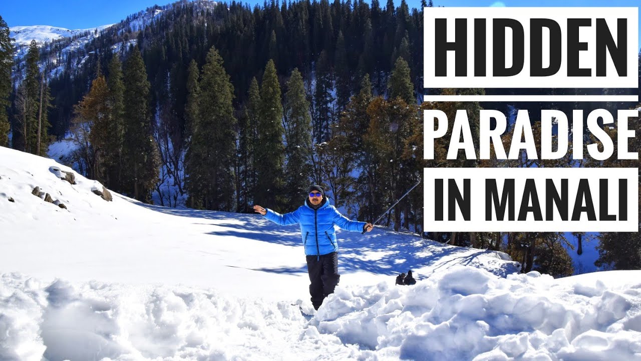 Hidden Paradise in Manali | Winter in Manali 2021 | Igloo | Sethan ...