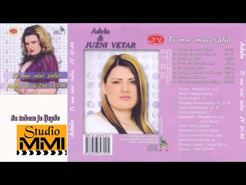 Adela Secic i Juzni Vetar - Sa tobom je ljepse (Audio 2008)