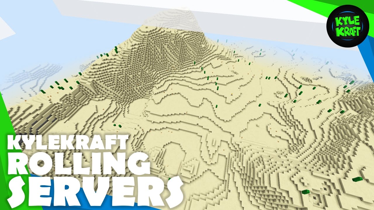 Launching a Desert Spawn Minecraft World for the KyleKraft Rolling ...