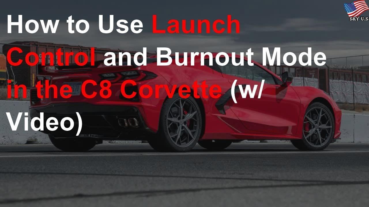 How to use Launch Control and burnout mode in the C8 Corvette - YouTube