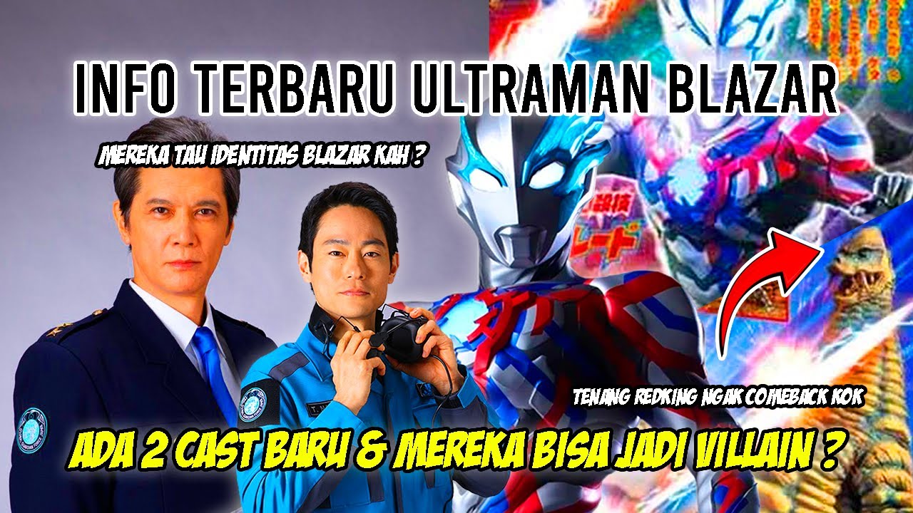 BERASA VILLAIN BANGET ? AGAK MENCURIGAKAN YA - Bahas Info Terbaru Ultraman Blazar Indonesia ...